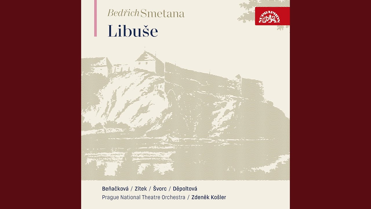 Smetana: Libuše. Festival Opera in 3 Acts - Act 2 – Scene 1: Water the ...