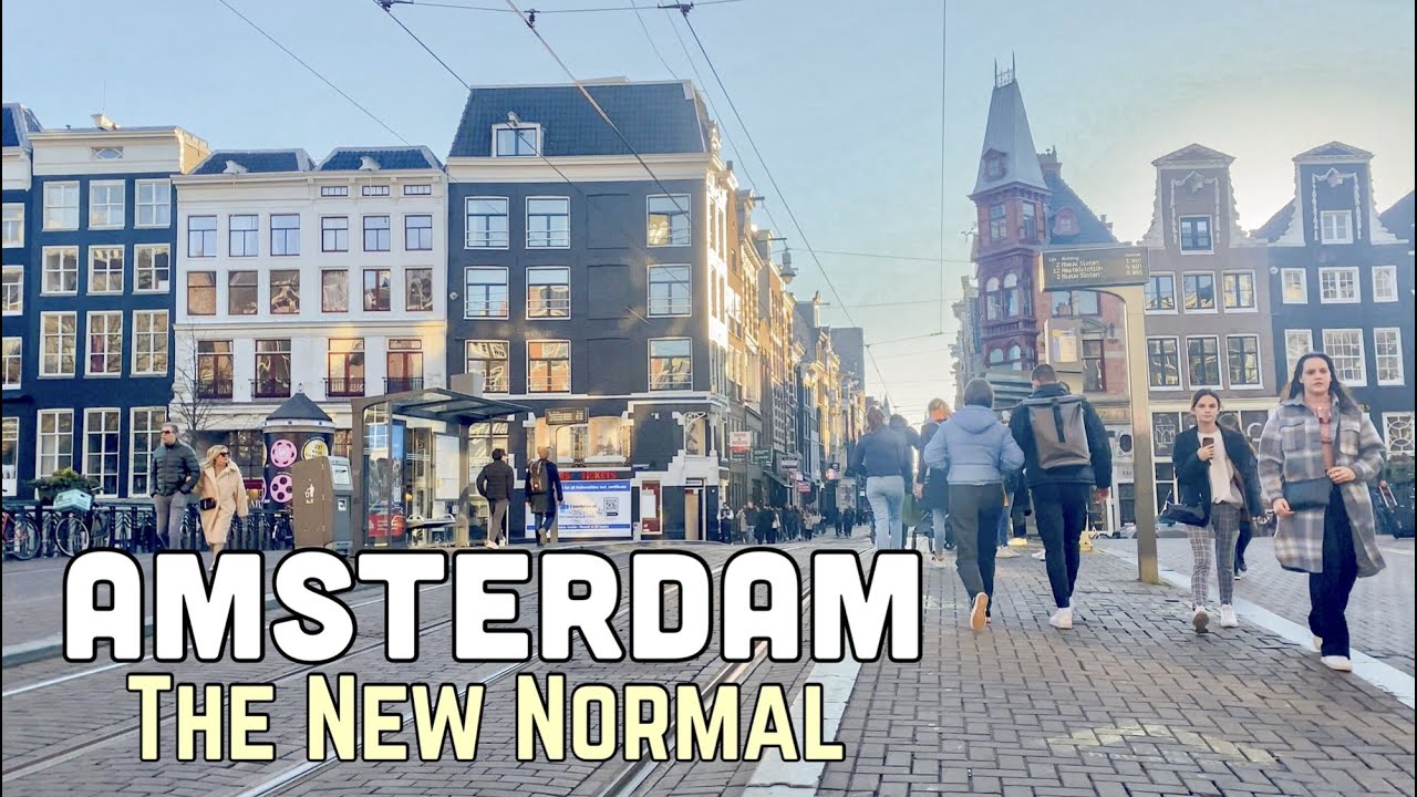 AMSTERDAM NEW NORMAL! Part 2 ft. Singel, Bloemenmarkt & Leidseplein ...