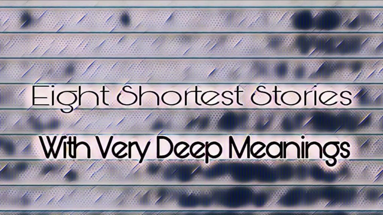 Short Stories : Deep Meanings - YouTube