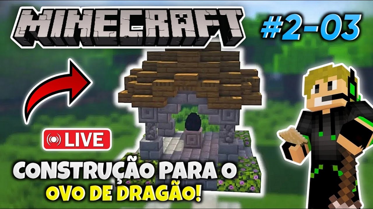 🔴 UMA PEQUENA CONSTRUÇÃO PARA O OVO DE DRAGÃO NO MINECRAFT!! #2-03 ...