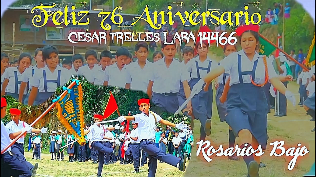 Gran desfile Cívico Escolar - Por Aniversario de la I.E - Cesar Trelles ...
