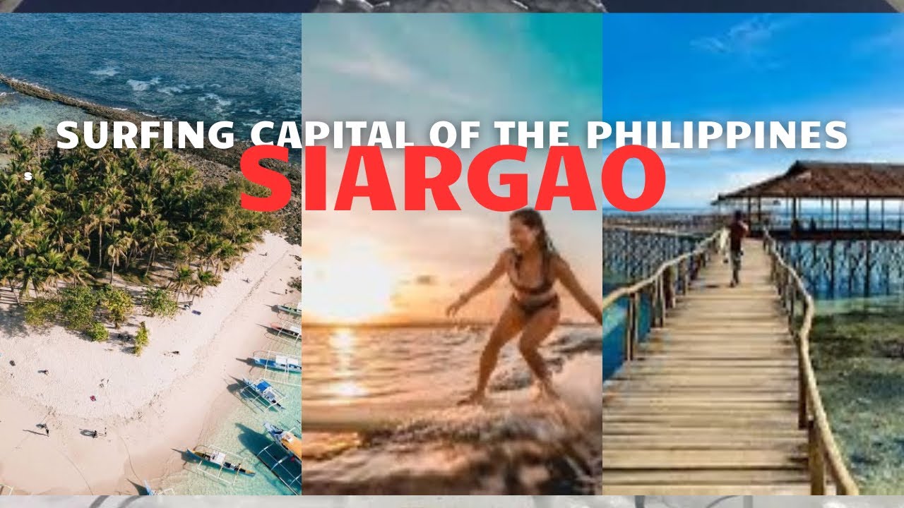 Siargao: The Surfing Capital's Rich History - YouTube