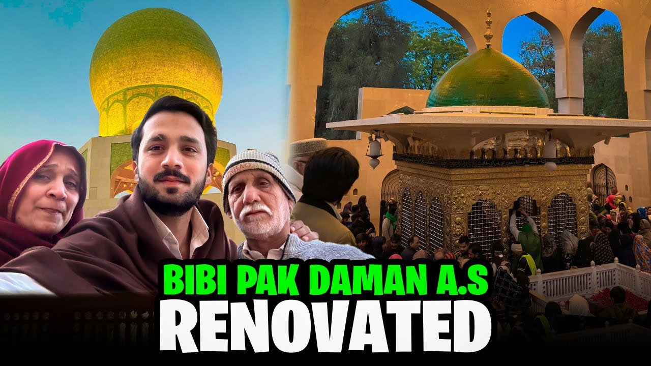 Bibi Pak Daman(A.S) tour after renovation ️V.i.P tour Allhumdulilah...🙏 ...
