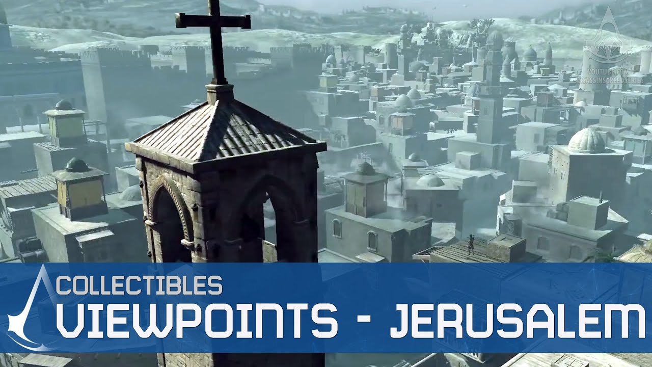 Assassin's Creed - Side Memories - All View Points in Jerusalem - YouTube