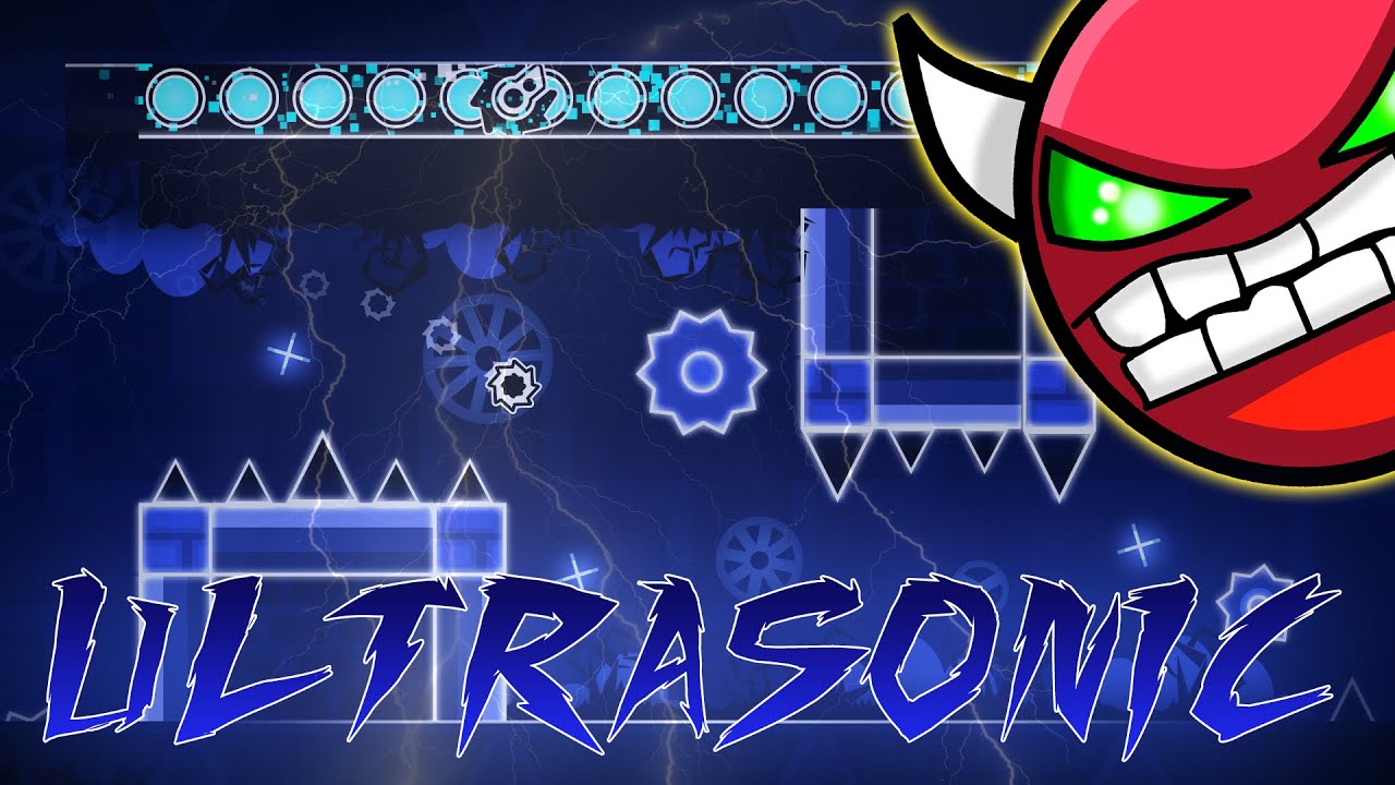 Geometry Dash - “Ultrasonic” by ZenthicAlpha & More (Insane Demon ...