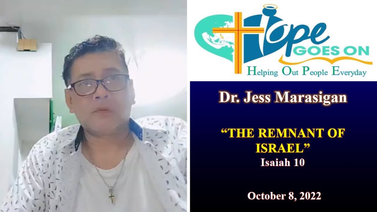 OCTOBER 8, 2022 - "THE REMNANT OF ISRAEL" - YouTube