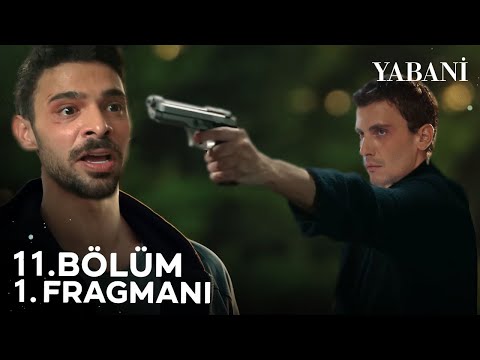 Yabani 11. Bölüm Fragmanı