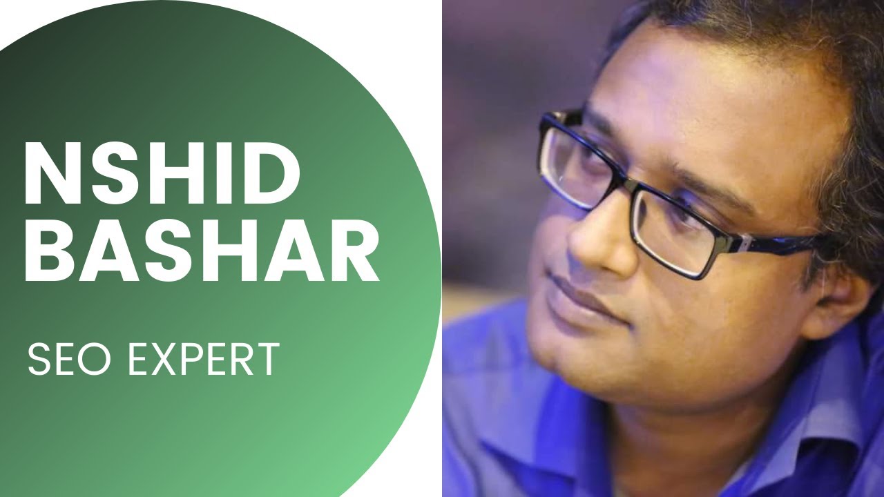 Nashid Bashar SEO Expert in Bangladesh - YouTube