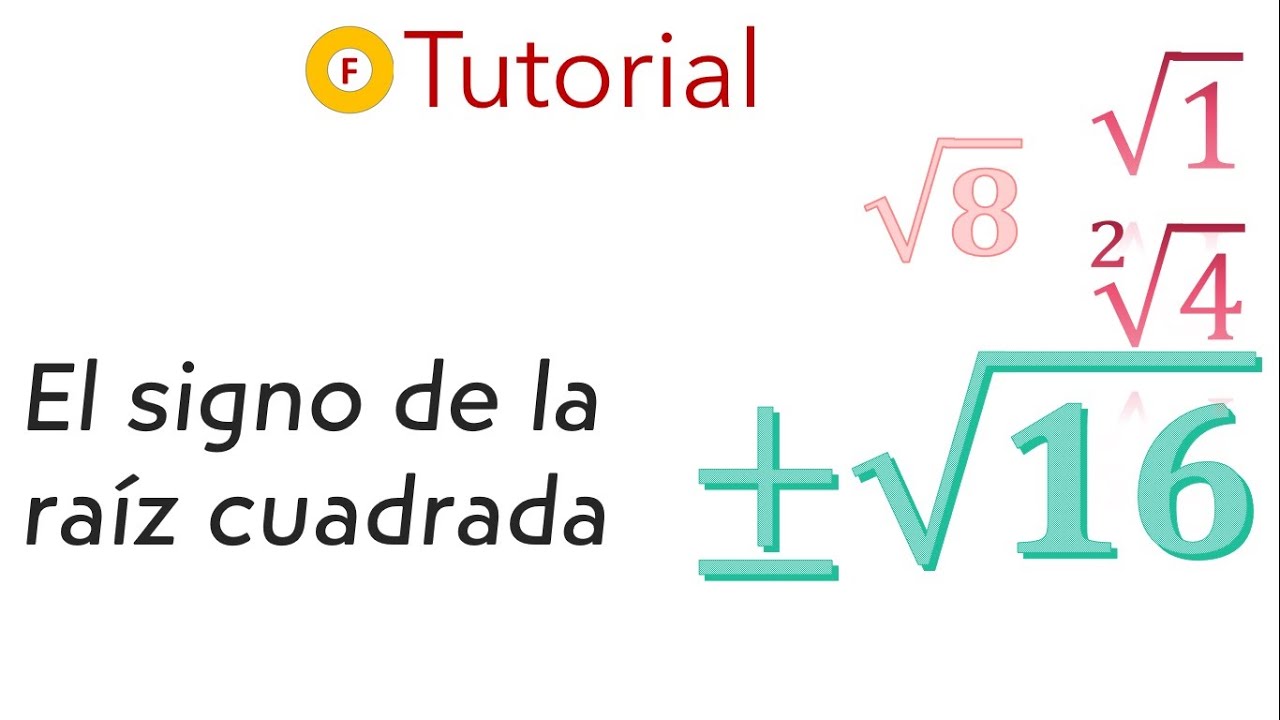 El signo de la raíz cuadrada - YouTube