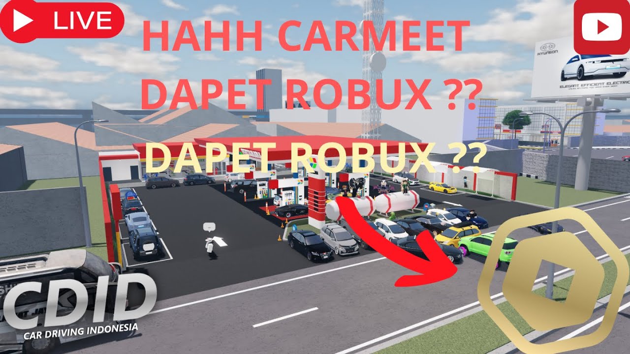 🔴 LIVE CDID ROBLOX |RP CARMEET BERHADIAH ROBUX ROBLOX CAR DRVING ...