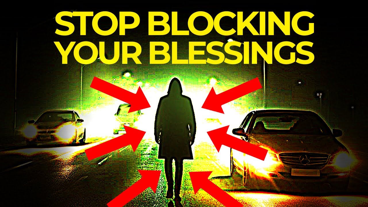 You Are Avoiding Your Own Blessings [Stop Doing This Now] - YouTube