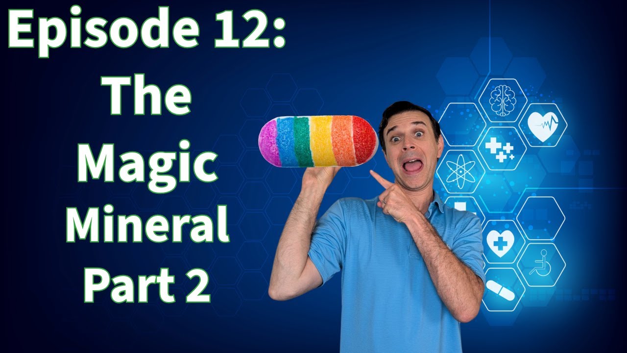 Episode 12: The Magic Mineral Part 2 - YouTube