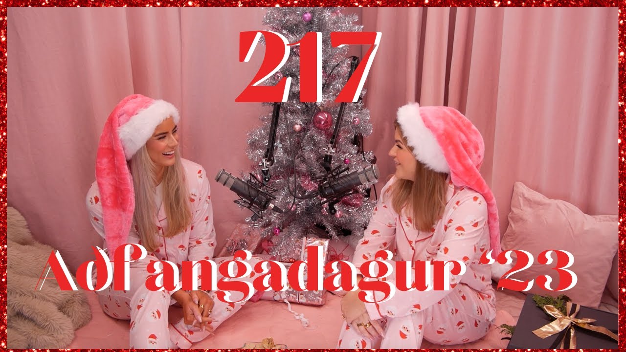 #217 - Aðfangadagur '23 - YouTube
