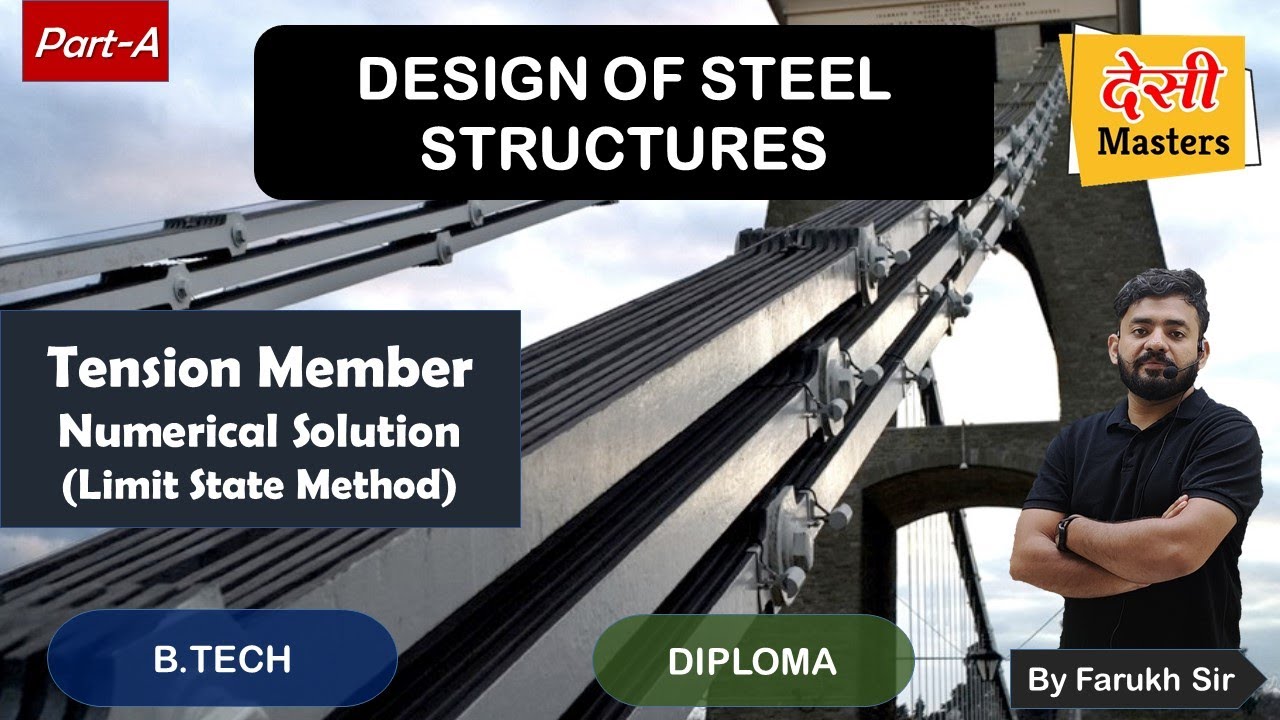 Tension Member-Numerical || Part- A || || Steel Design || Limit State ...