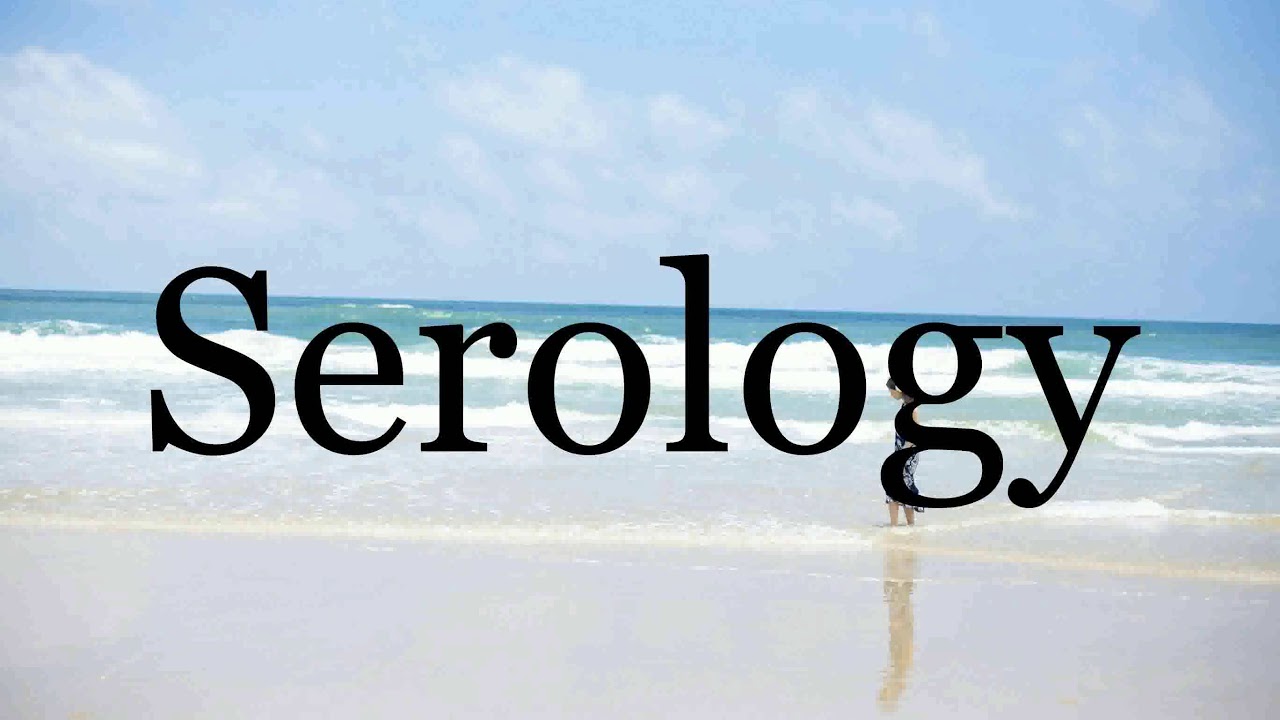 Serologically Means
