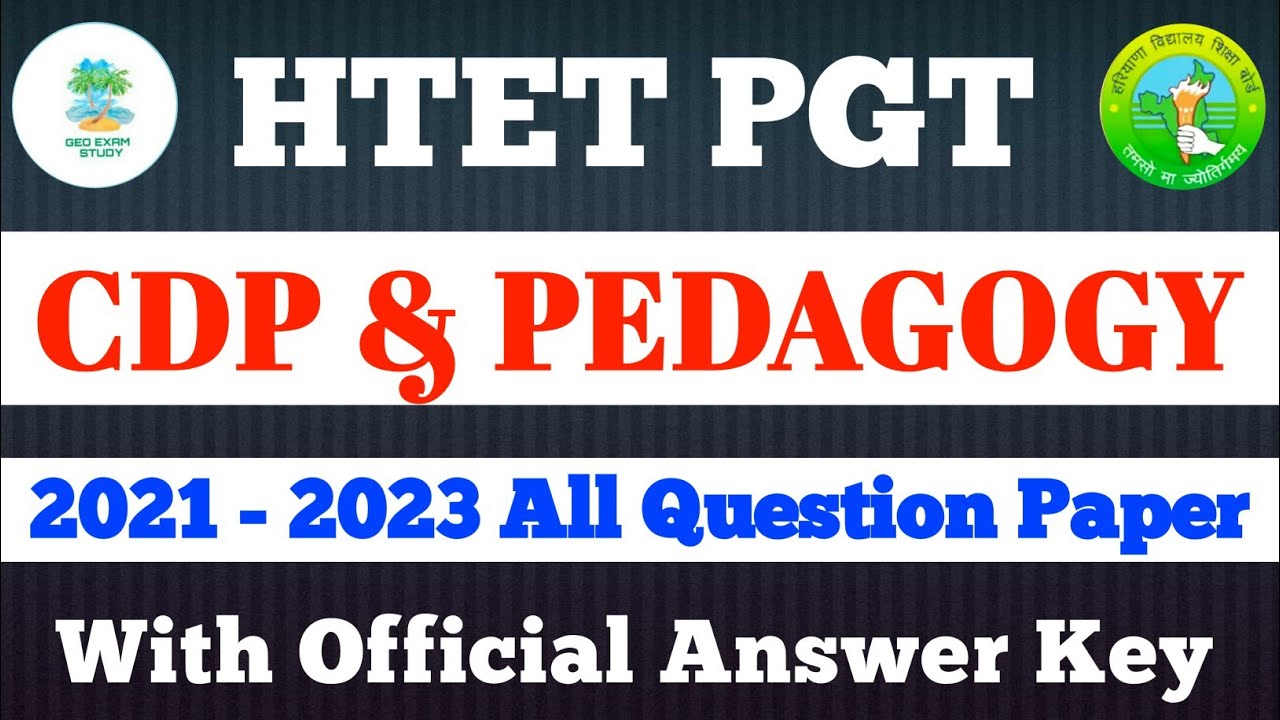 Htet Pgt CDP and Pedagogy Previous Year Question Paper Exam 2021 to ...