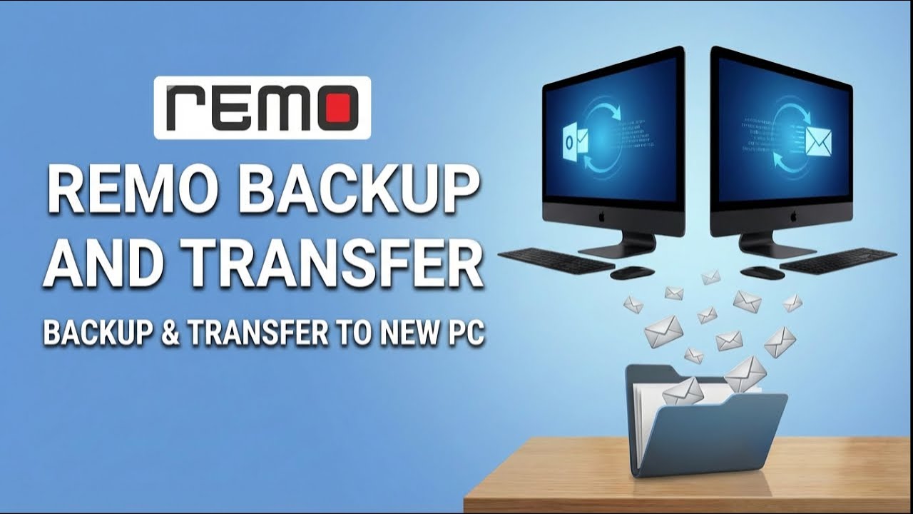 How to Transfer Outlook to a New Computer Easily | Remo Outlook Backup ...