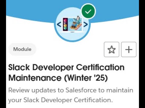 Slack Developer Certification Maintenance (Winter '25) - All Challenges in 1 video ...