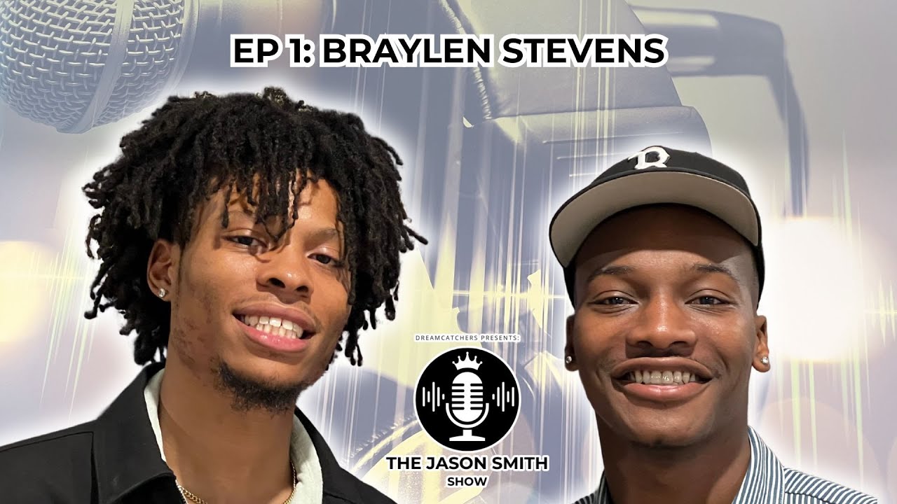 EP. 1 BRAYLEN STEVENS | THE JASON SMITH SHOW - YouTube