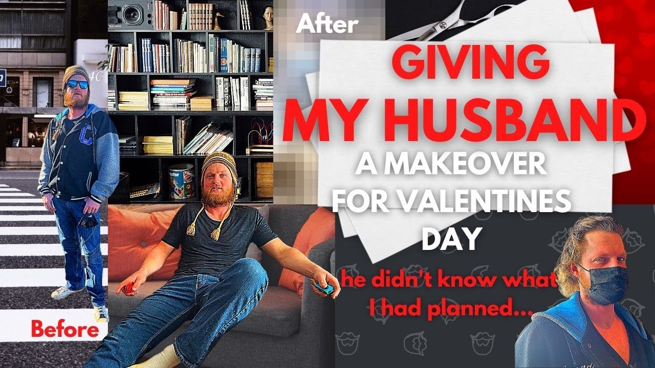 Giving My Husband A Fashion MAKEOVER || Giving My Boyfriend A STYLE ...