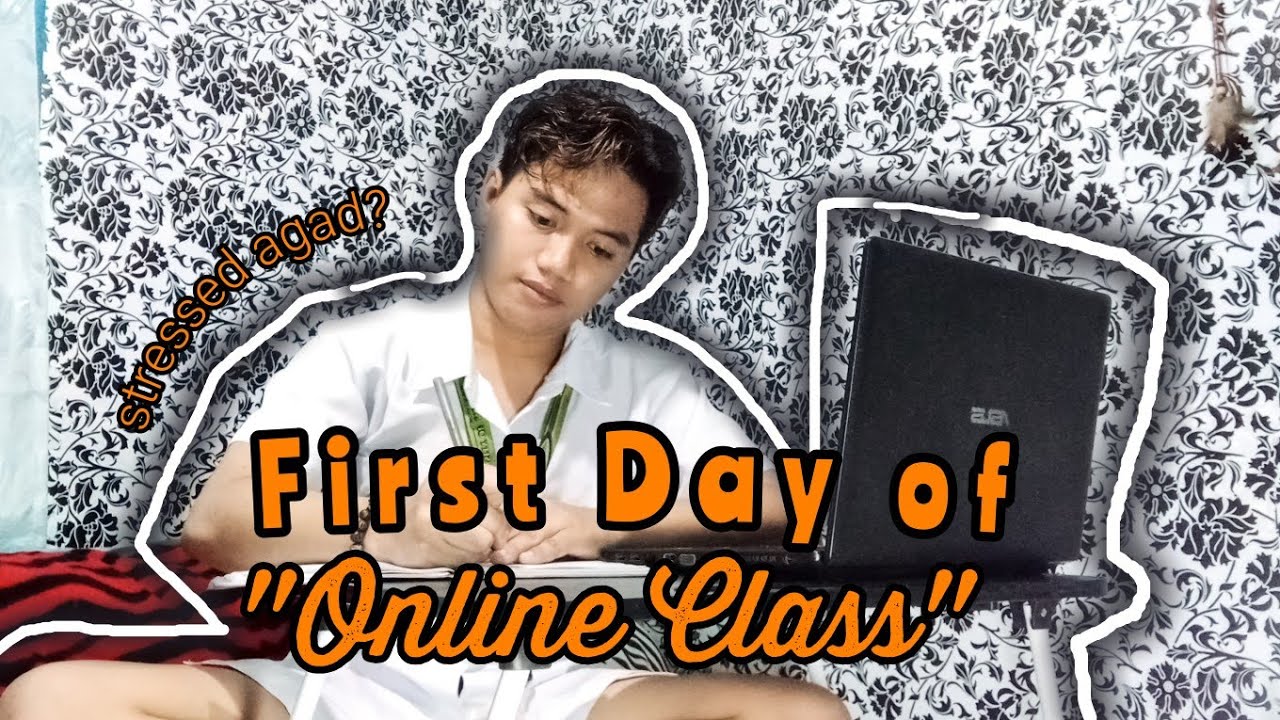 FIRST DAY OF ONLINE CLASS PHILIPPINES (COLLEGE STUDENT) - YouTube