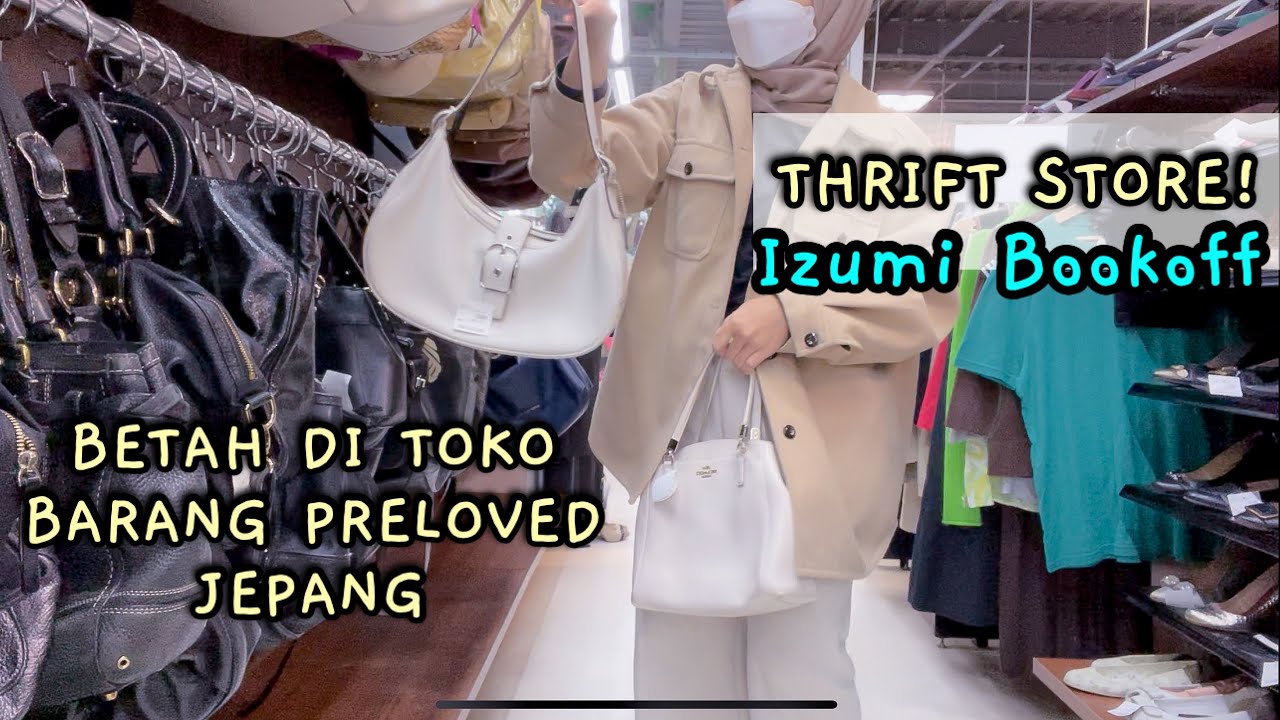 JAPAN VLOG: THRIFT BRANDED STUFF! BELANJA BARANG BEKAS 😍 - YouTube