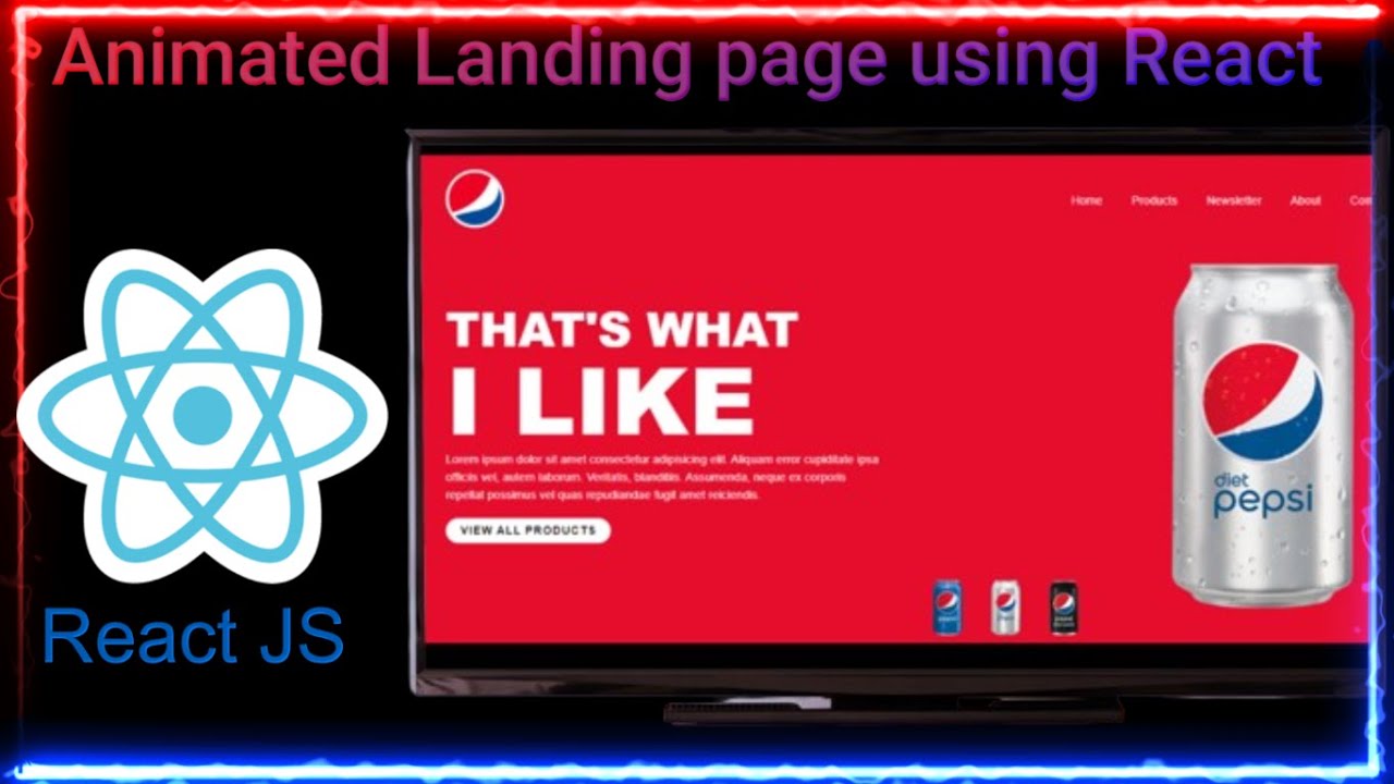 Animated Pepsi Landing Page Using React Js React Js Css 🎉 Youtube 9599