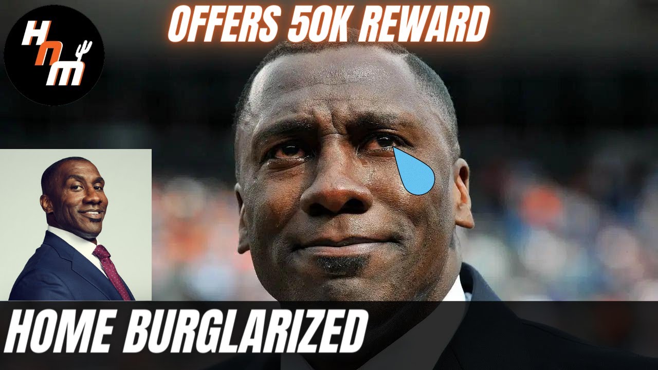 Who Set Him Up? Shannon Sharpe's LA Home Robbed Of $1Million Worth Of ...