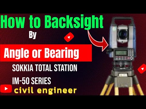 How to backsight by |Angle| or bearing sokkia total station im-50 ...