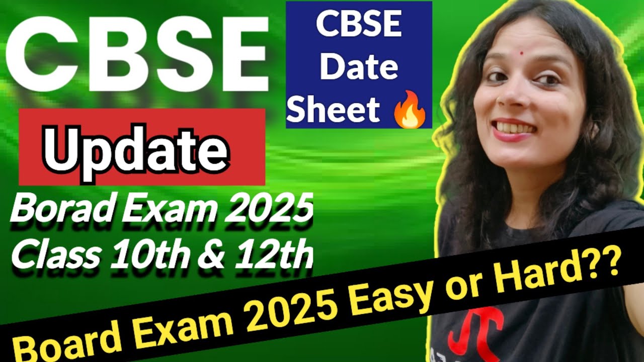 CBSE Board Exam 2025 Date sheet| CBSE Exam Time Table| Board 2025 Easy ...
