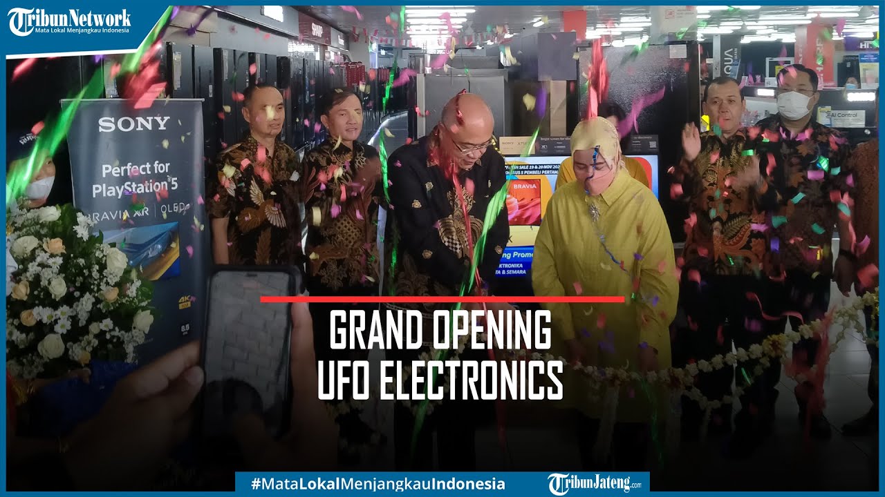 Grand Opening UFO Electronics di Jalan MT Haryono Semarang - YouTube