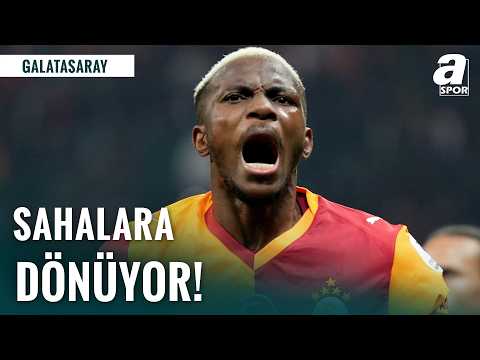 Galatasaray'ın Yıldızı Victor Osimhen Kritik Haftalarda Sahalara Dönüyor!