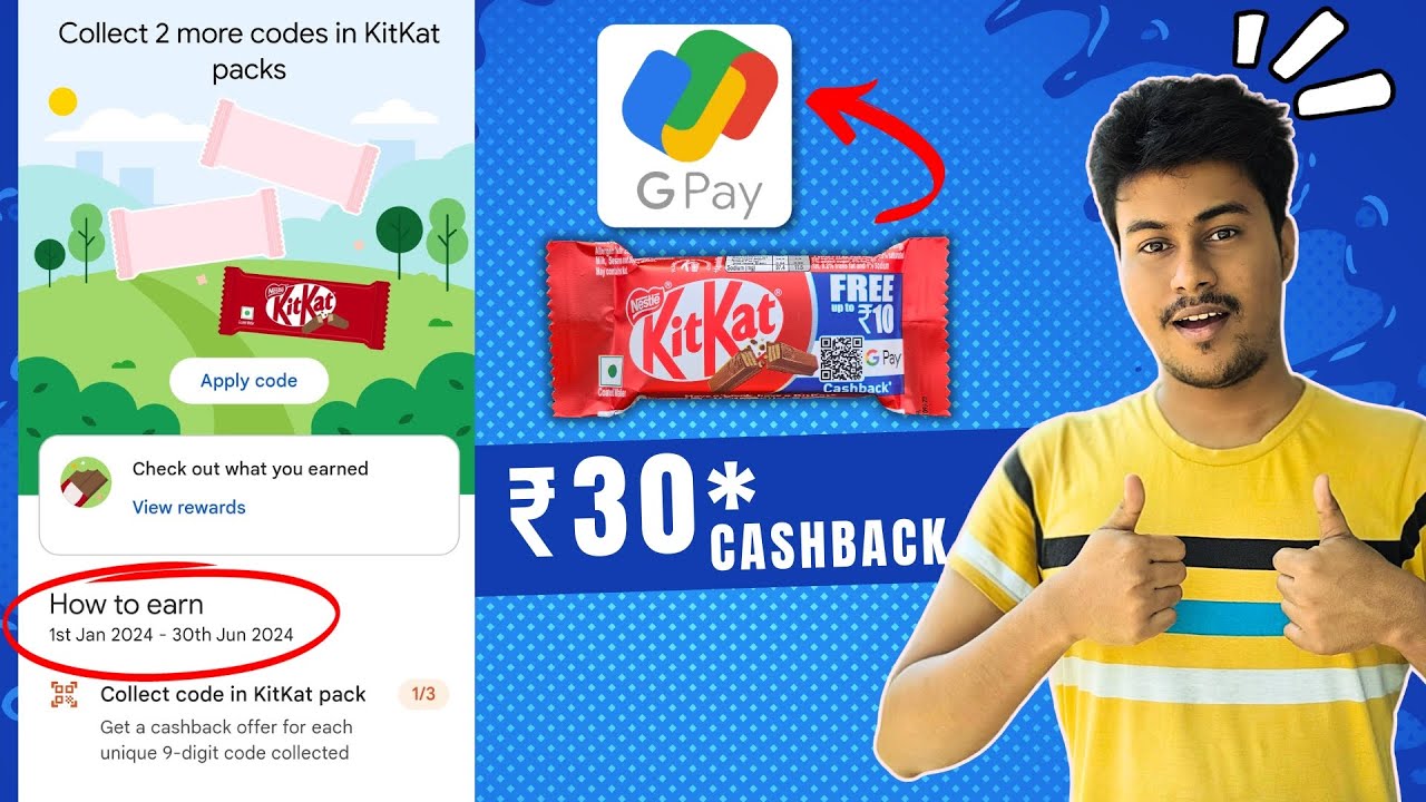 Kitkat Gpay Offer - Get Up To Rs 10 Per Kitkat Packets || Upto Rs 30 ...