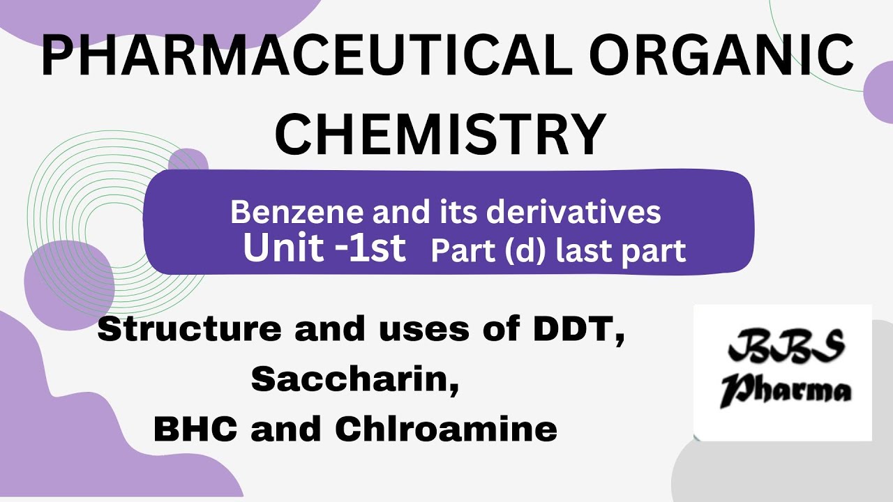 Structure & use of DDT, Saccharin ,BHC, Chloramine | Part (D) UNIT-1ST ...