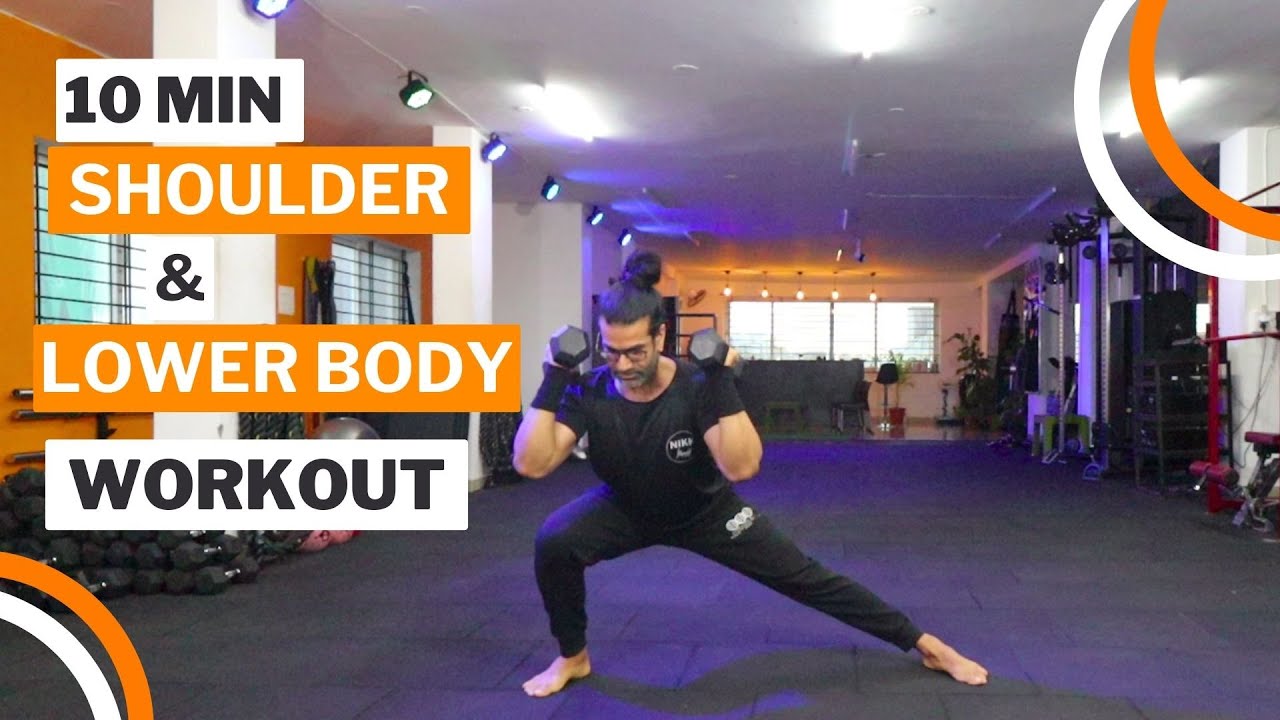 10 Minutes Shoulder & Lower Body Workout || Nikk Fit World || Coach ...