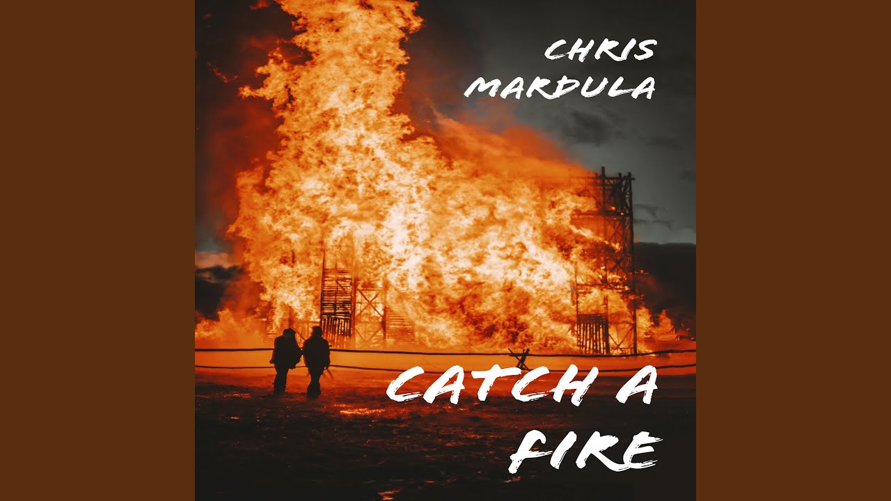 Catch A Fire - YouTube