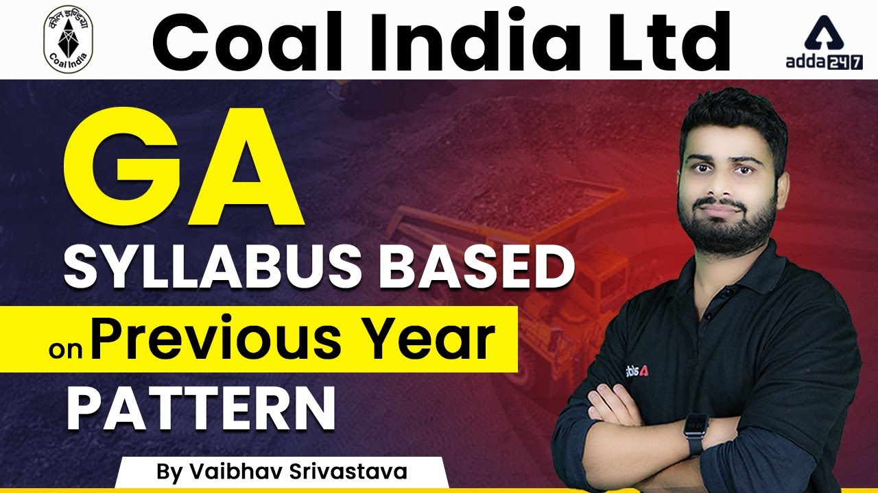 CIL Recruitment | GA Syllabus based on Previous Year Pattern | By ...
