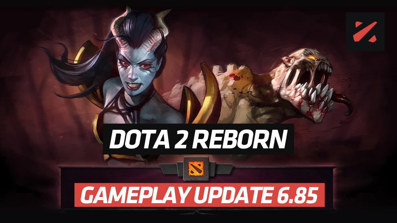 Dota 2 Reborn - Gameplay Update 6.85 - YouTube