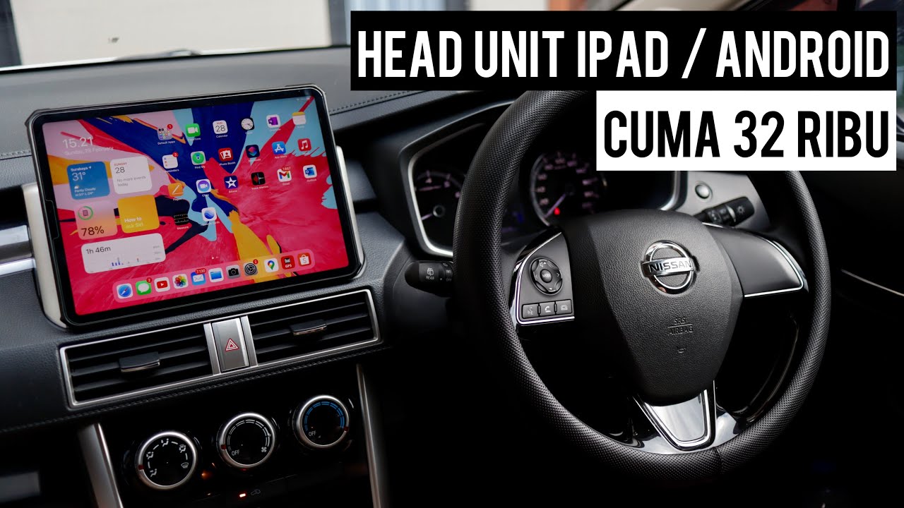 HEAD UNIT IPAD / TABLET ANDROID PAKAI MAGNET XPANDER - RAPI BERSIH KUAT ...