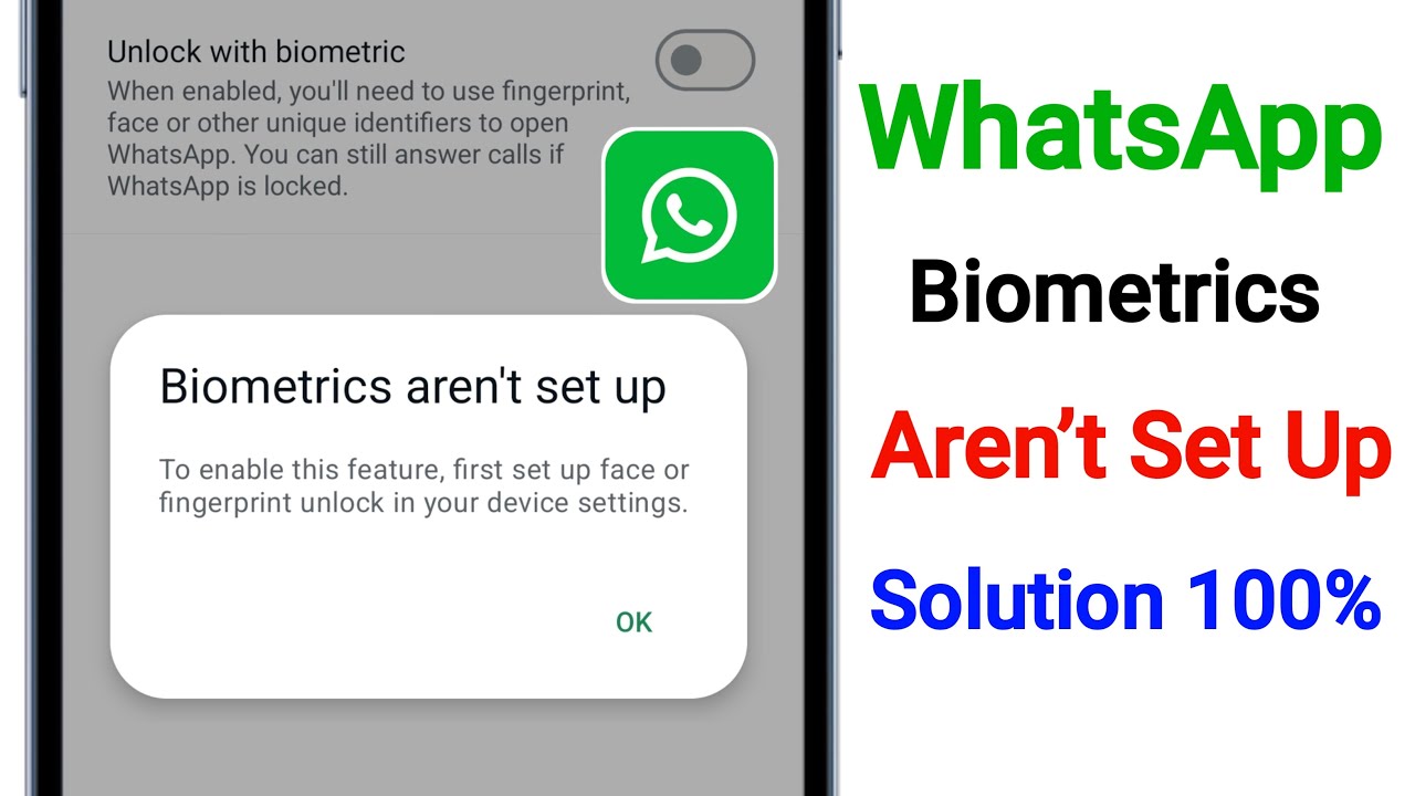 WhatsApp Biometrics aren't set up Problem | How to Fix Biometrics aren ...