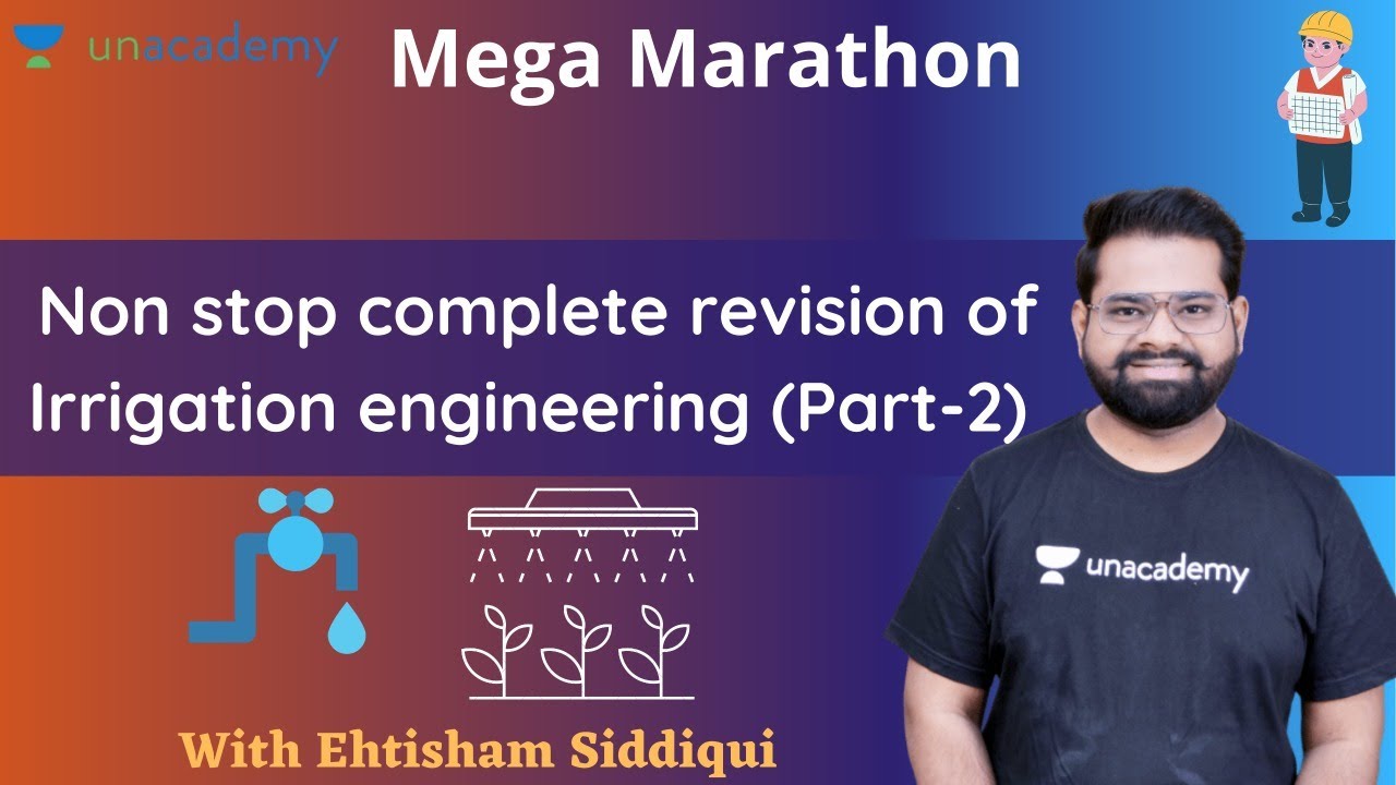 Lec 2 | Non stop complete revision of Irrigation engineering | Part-2 ...