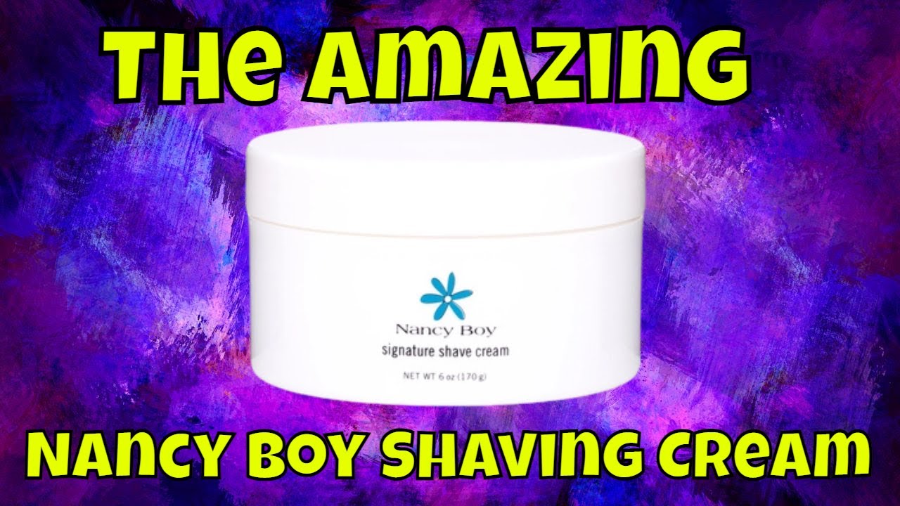 The Amazing Nancy Boy Shaving Cream - YouTube