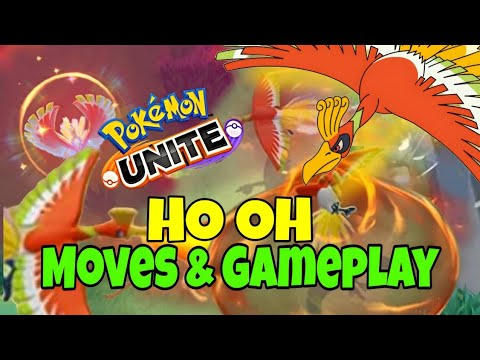 Pokemon Unite HO OH Gameplay & Moveset | Pokemon Unite HO OH - YouTube