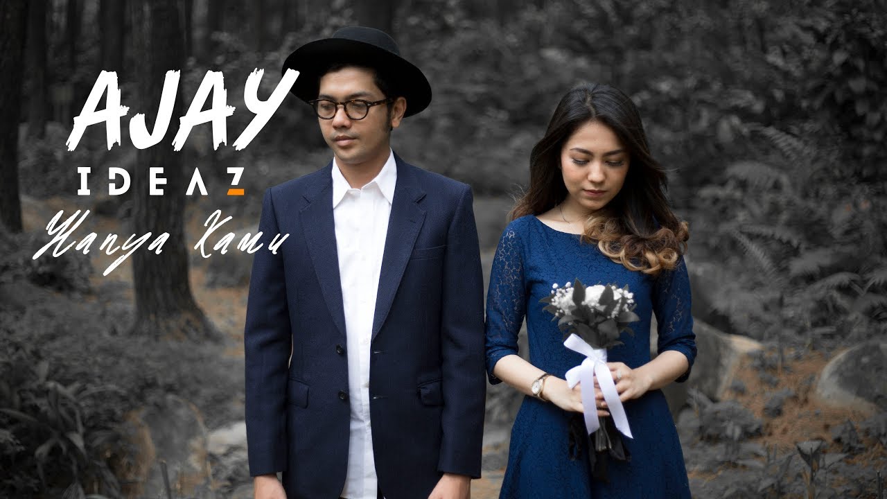 Ajay IDEAZ - Hanya Kamu ( Official Music Video) - YouTube Music