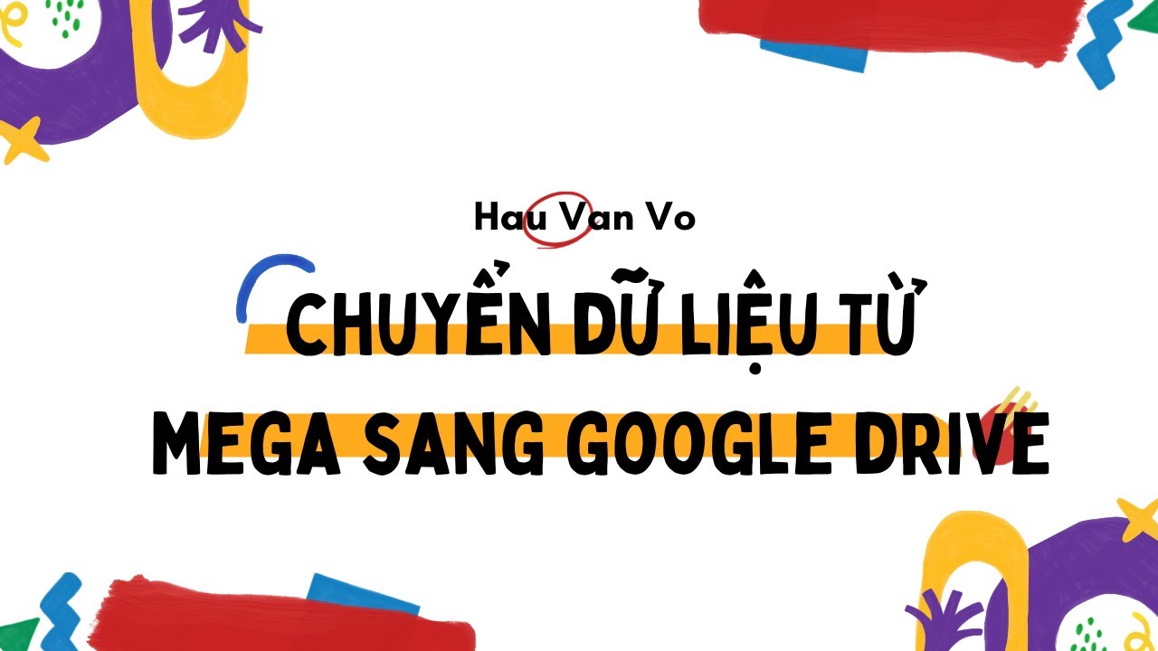 Chuyển file dữ liệu từ Mega nz sang Google Drive tự động 2022 - YouTube