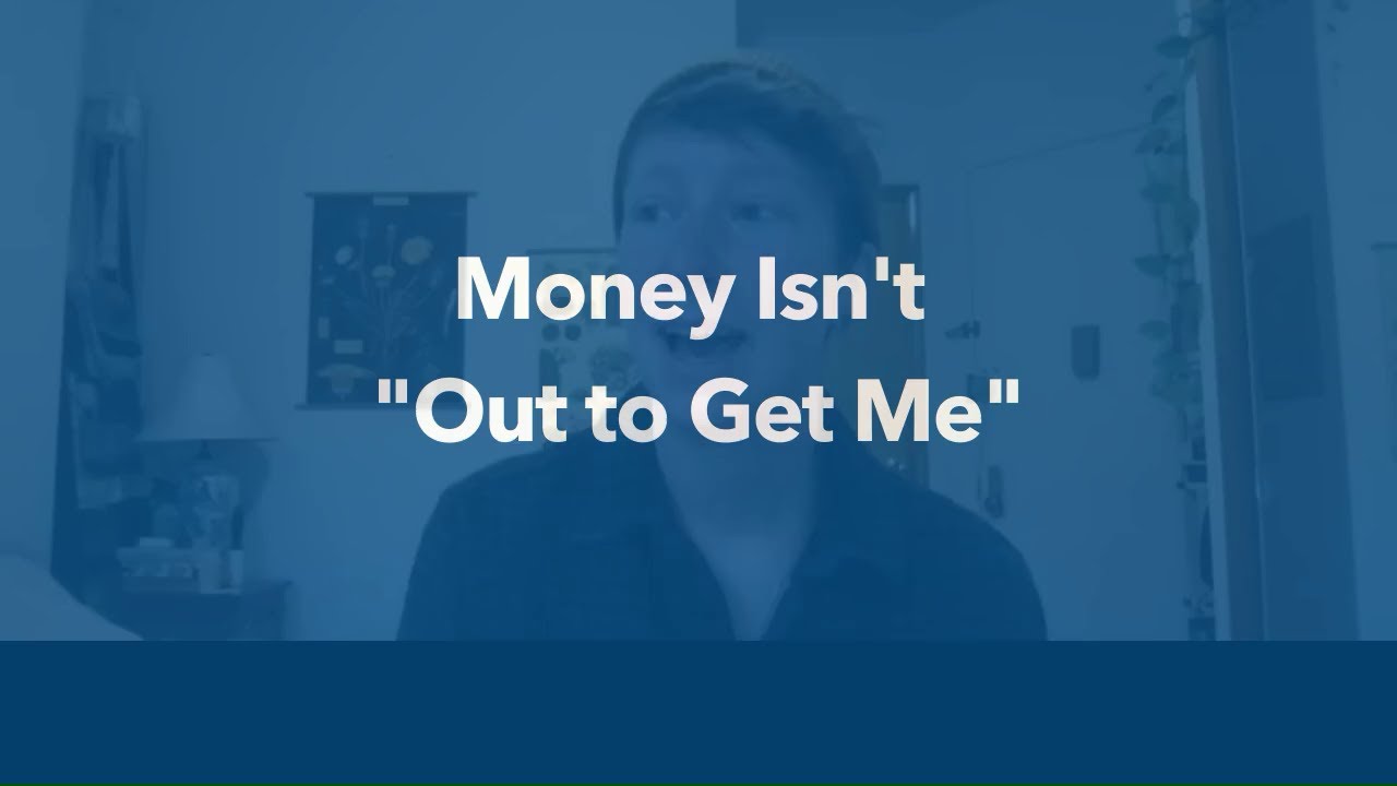 Money Isn't Out to Get Me - YouTube