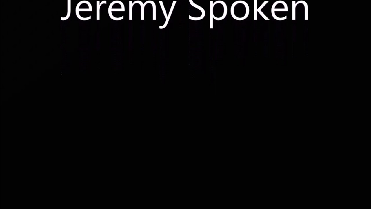 The Adventures of Jeremy spoken - YouTube