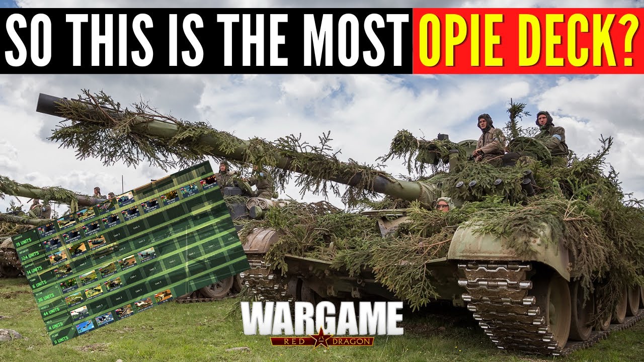 SO THIS THE MOST OPIE DECK? 1vs1 RANKED - Wargame Red Dragon - YouTube