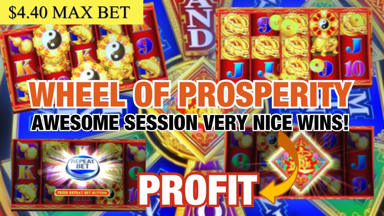 WHEEL OF PROSPERITY SLOT MACHINE - AWESOME SESSION NICE BONUSES AND ...