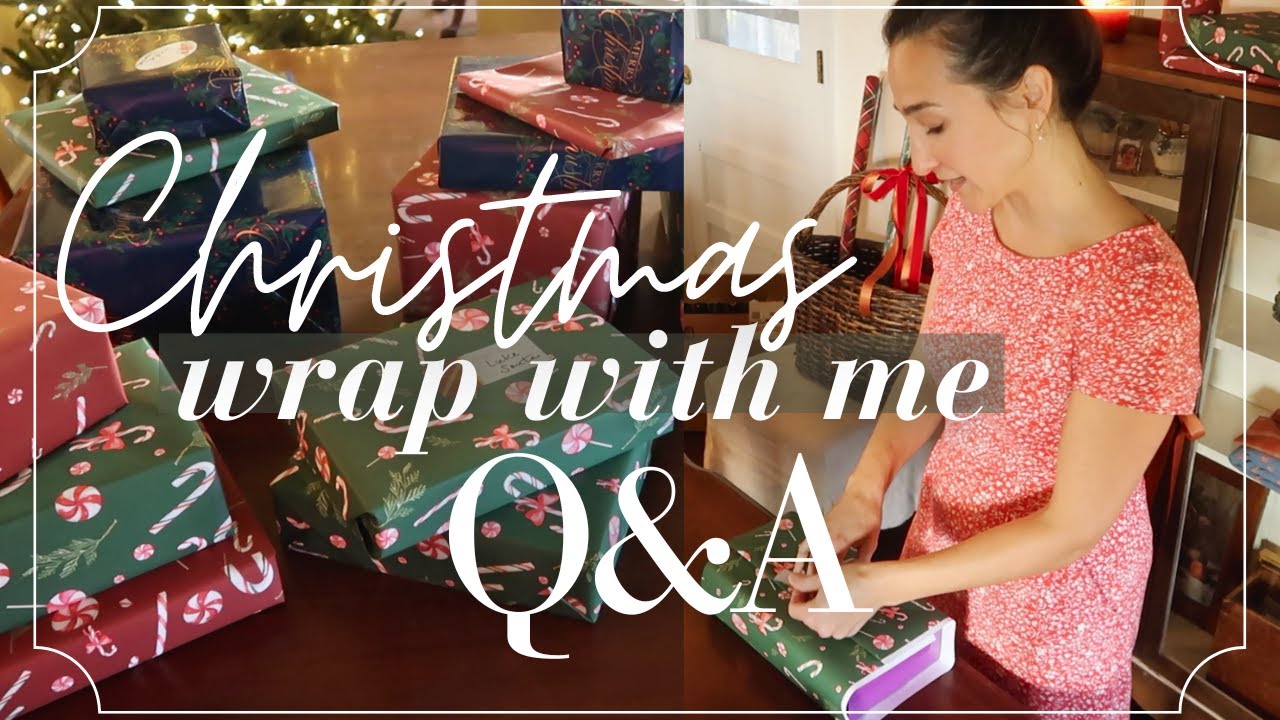 Wrapping Gifts + Answering Your Questions! - YouTube